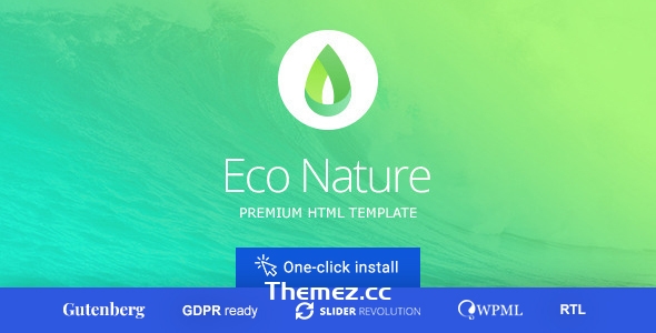 Eco Nature v1.5.5 – 环境与生态主题-主题站 – WordPress主题、HTML模板、CMS模板、wordpress插件